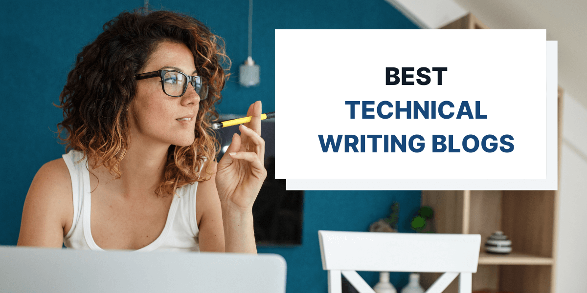 Top Technical Writing Blogs you Need to Know Today!